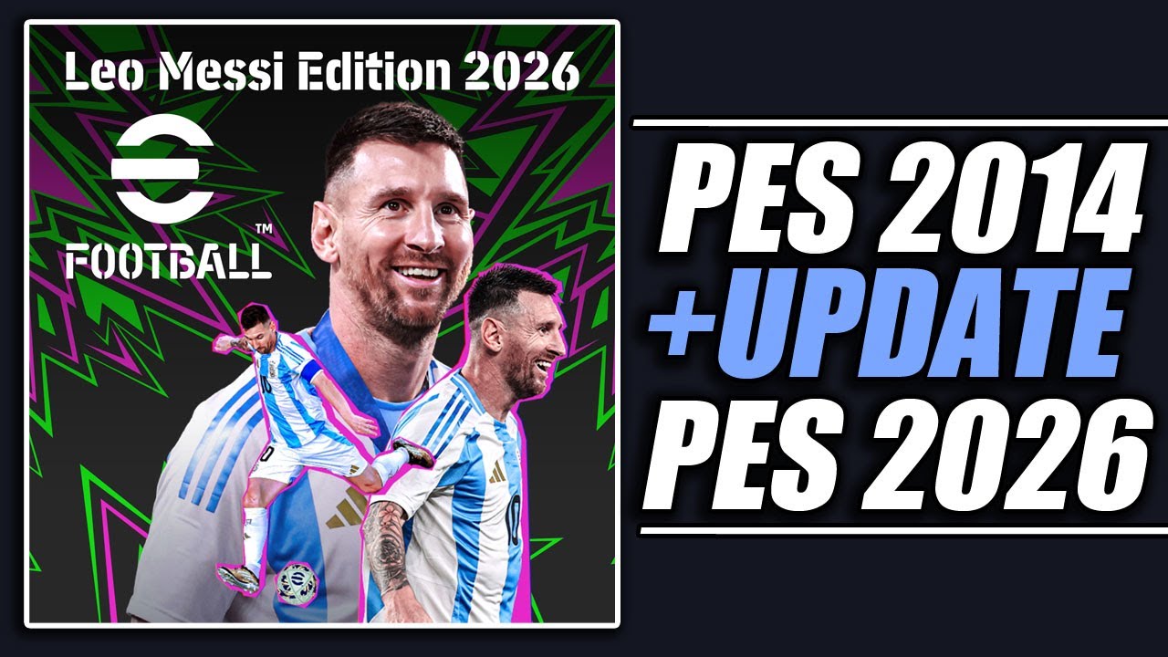 PES 2014 Patch 2026 | Nuevo PARCHE 25/26 (HD) - YouTube