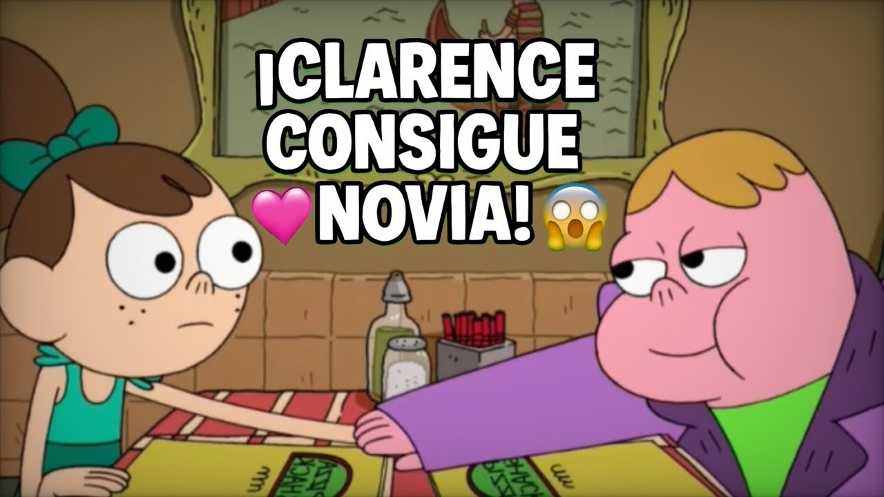 ASI FUE LA PRIMERA NOVIA DE CLARENCE!!!! - Resumen #divertido #clarence ...