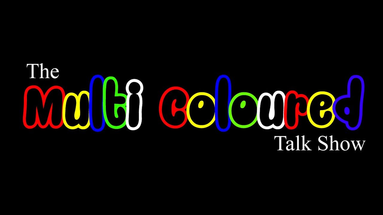 The Tenerife Multicoloured Talk Show - Episode 1 - YouTube