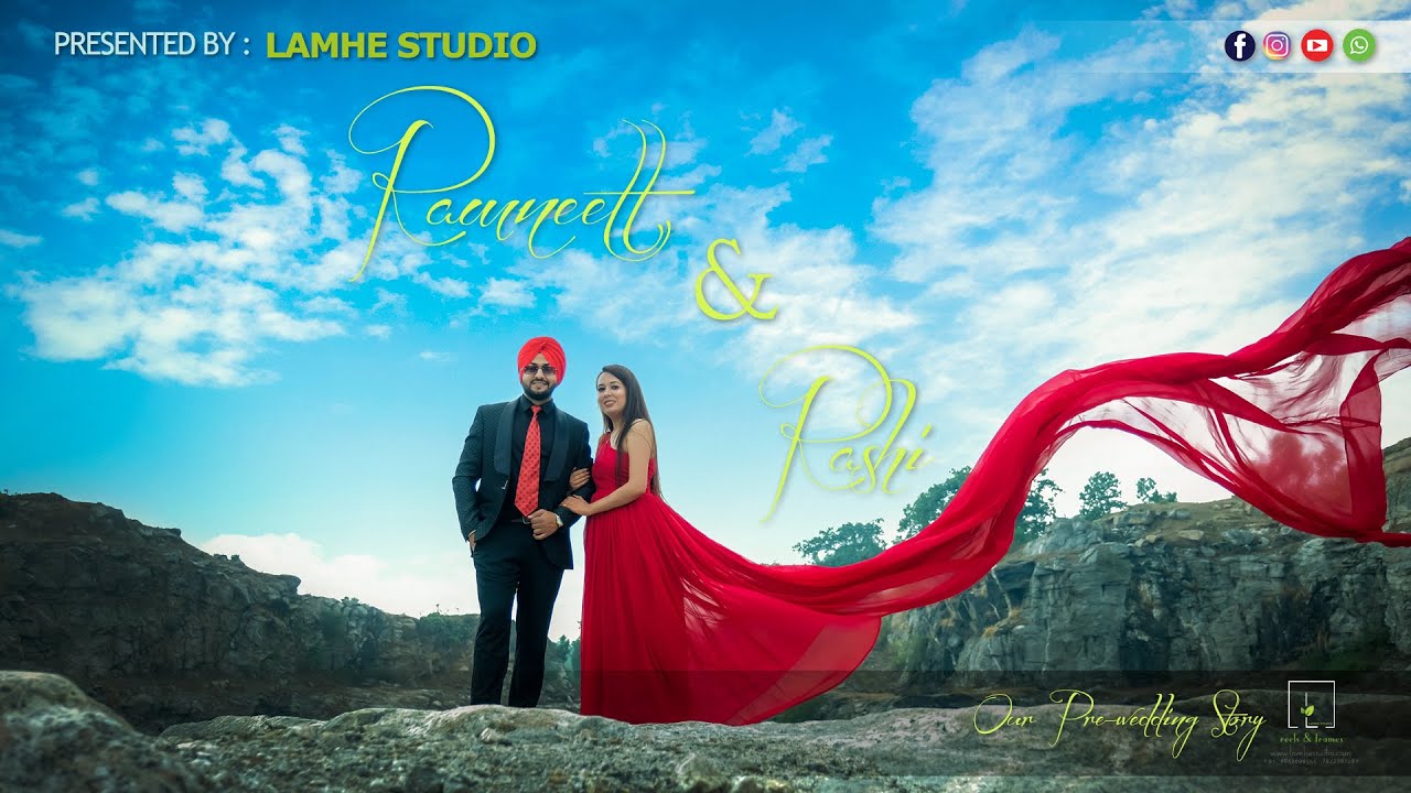 RAMNEET X RASHI II BEST PRE- WEDDING STORY 2023-24 II LAMHE STUDIO II WORKS FOR GUPTA STUDIO II ...