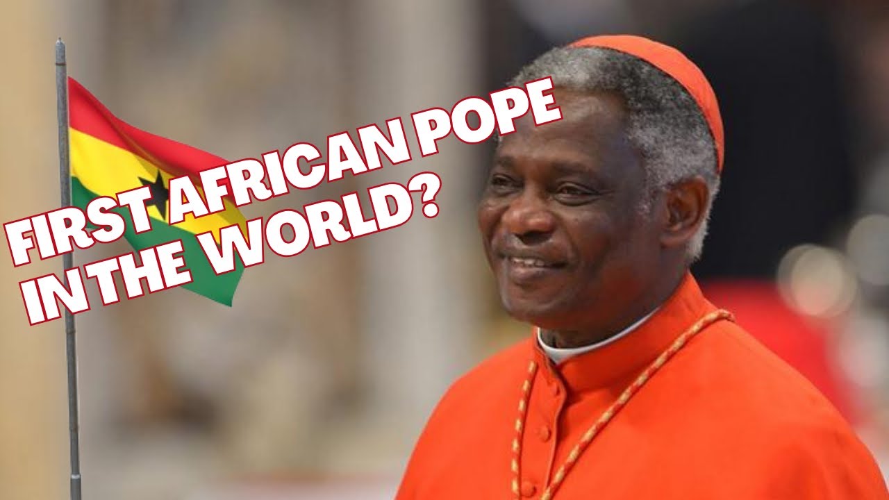 Who is Cardinal APPIAH Turkson? | FIRST EVER BLACK POPE ELECTED - YouTube