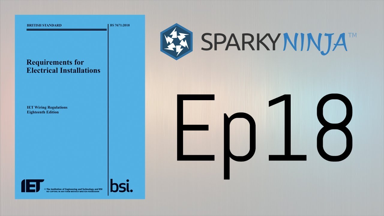 18th Edition Training Series - Episode 18 - Part 6 - Inspection and ...