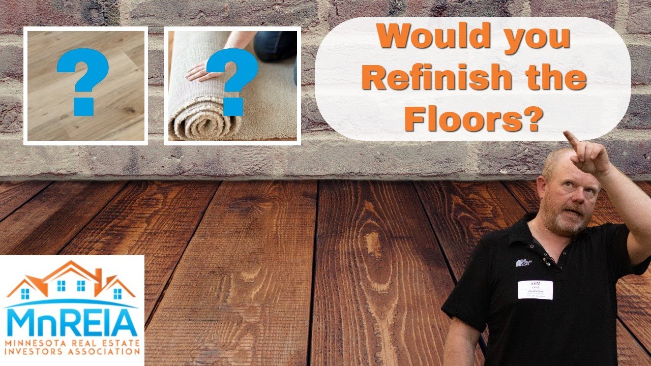 What is the Best Option for Redoing Floors | Property Walk Through Tip ...