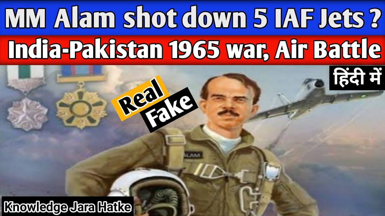 Pakistan air warrior MM Alam really shoot down 5 IAF jets in the 1965 ...