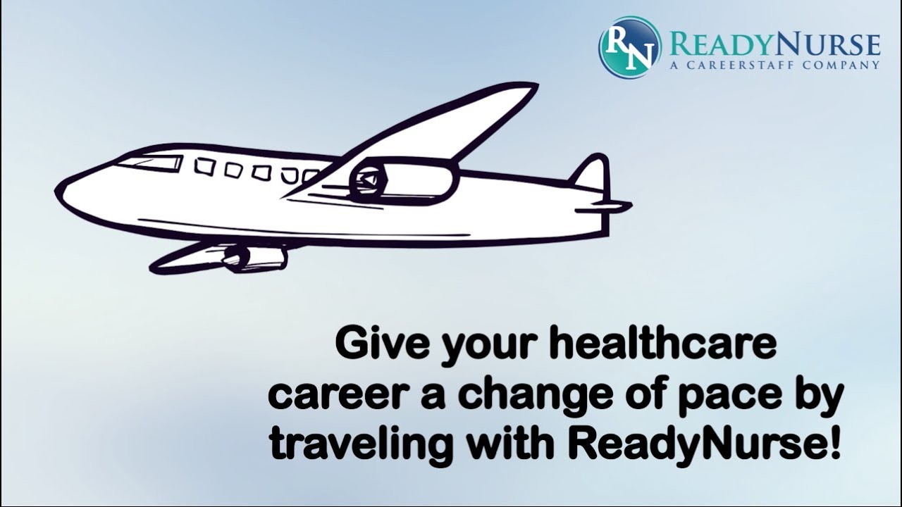 Work as a Traveling Nurse with ReadyNurse Travel - YouTube
