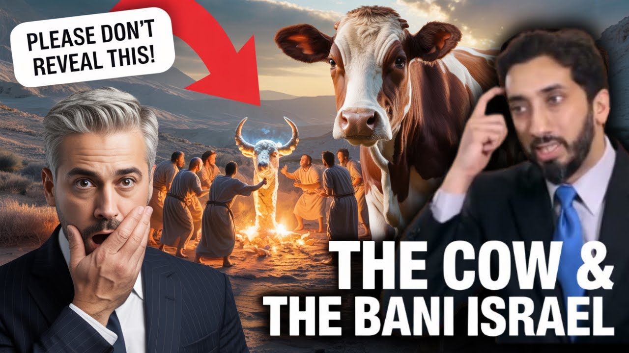 Bani Israel And The Cow: What Really Happened? | Nouman Ali Khan - YouTube
