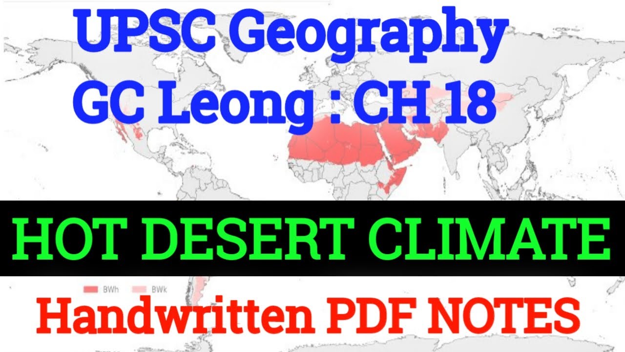 Goh Cheng Leong CH 18: The Hot Desert and Mid Latitude Desert climate ...