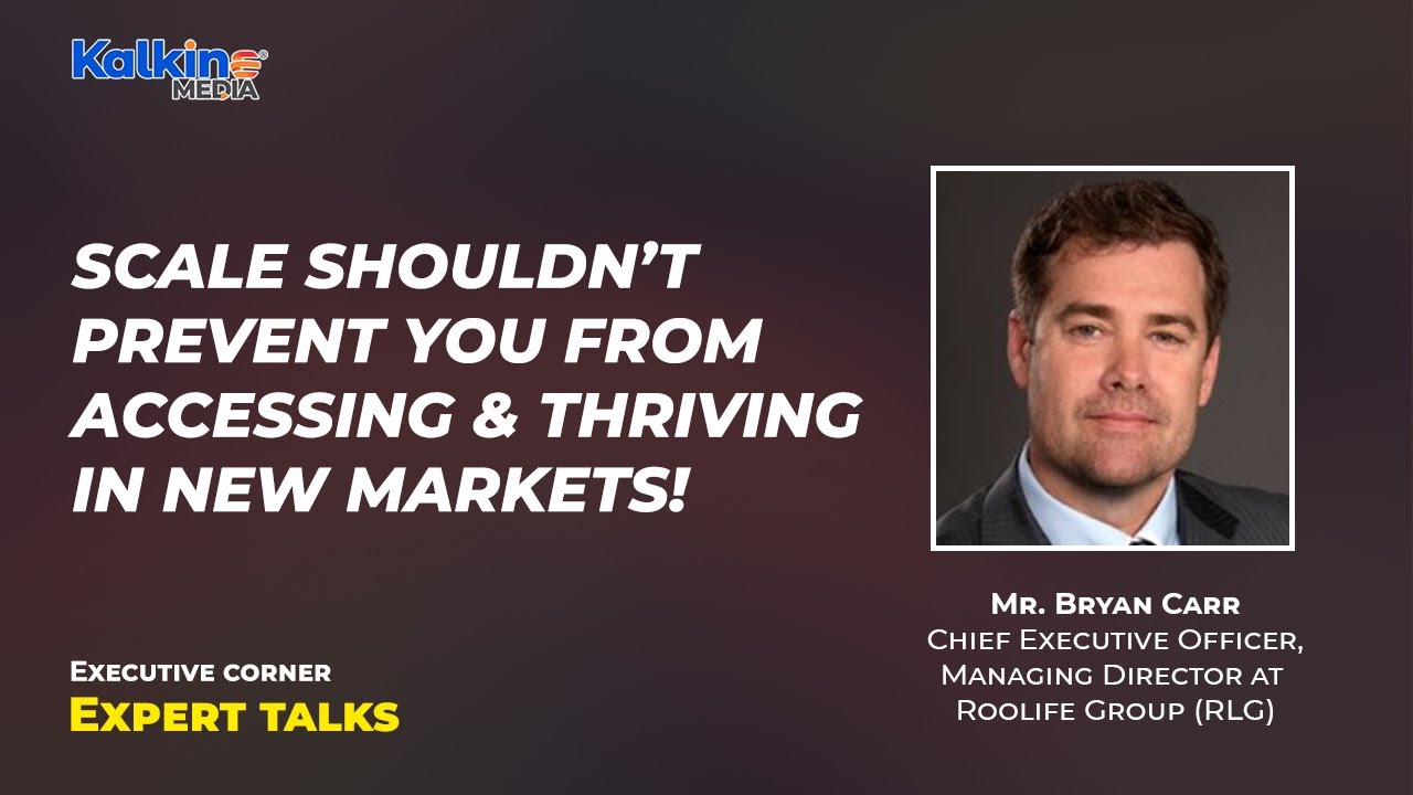 Scale shouldn’t prevent you from accessing & thriving in New Markets ...