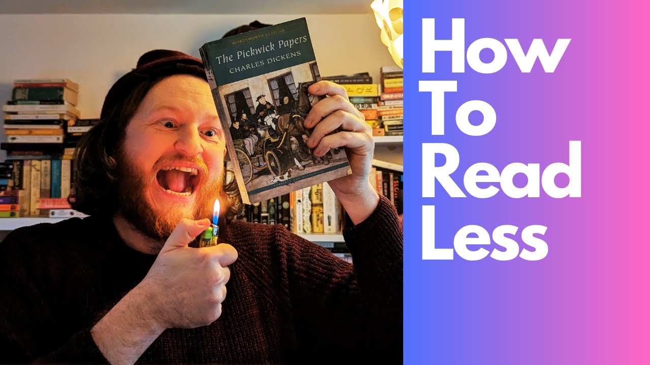 How To Read Less - YouTube