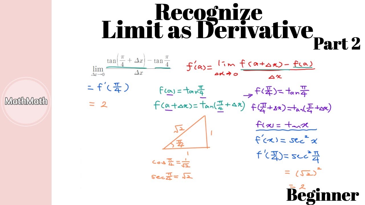 Calculus - HOW TO: Recognize Limit as Derivative (Beginner Level, Part ...