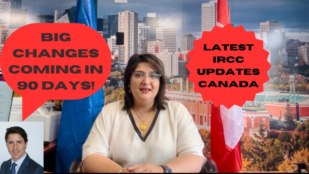 Big Changes coming in 90 Days! Canada Immigration News Latest IRCC ...