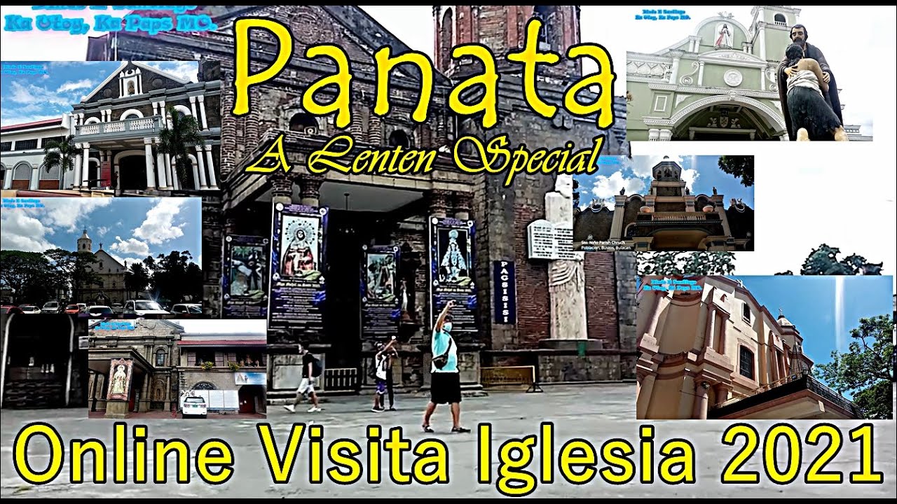 Panata a "Lenten Special" [Online Visita Iglesia 2021] Bulacan Churches ...