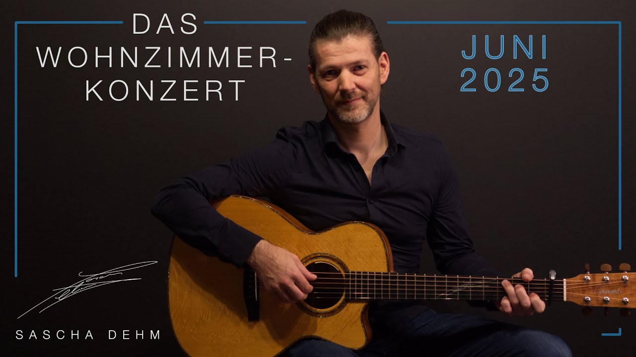 Das Wohnzimmerkonzert Unplugged - @SASCHA DEHM - SINGER-SONGWRITER ...