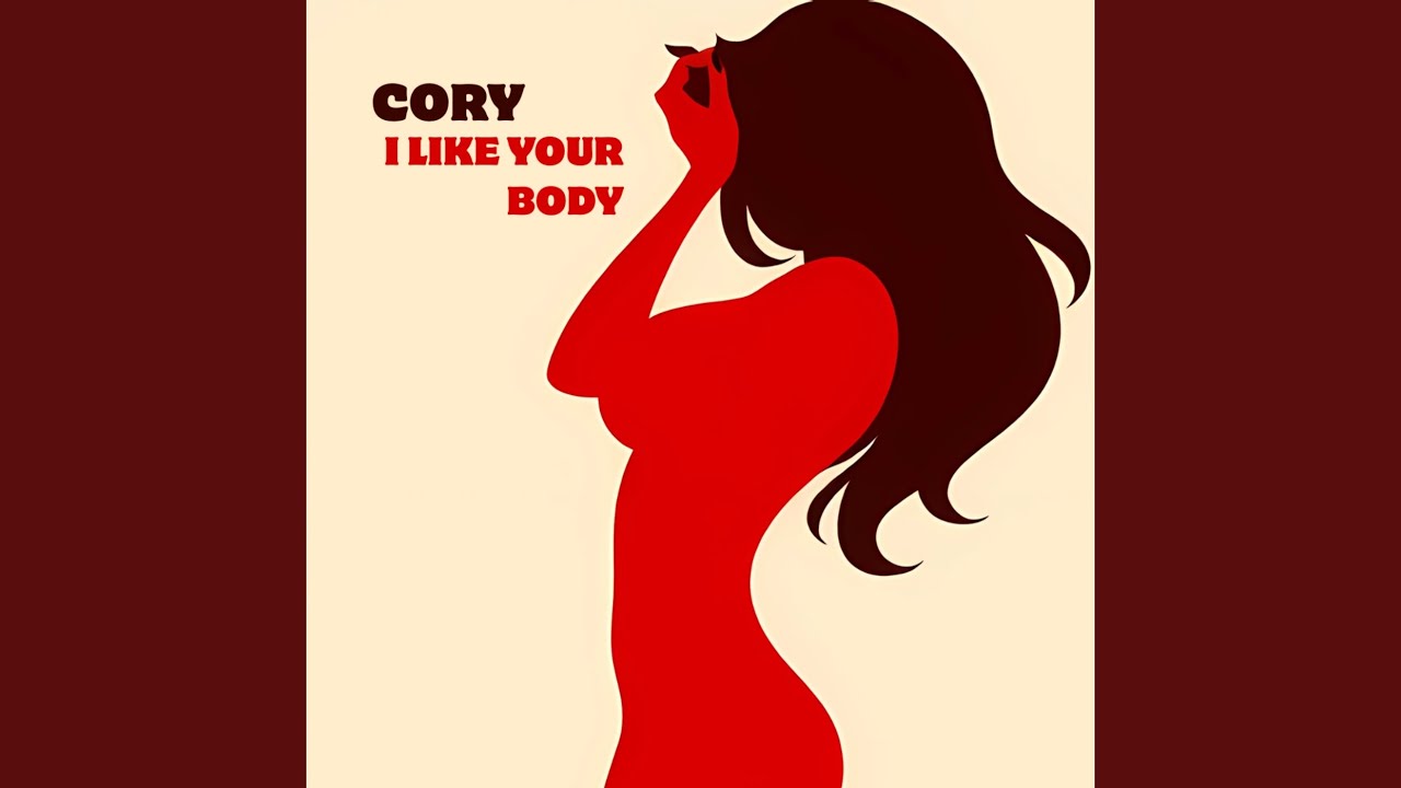 I Like Your Body - YouTube
