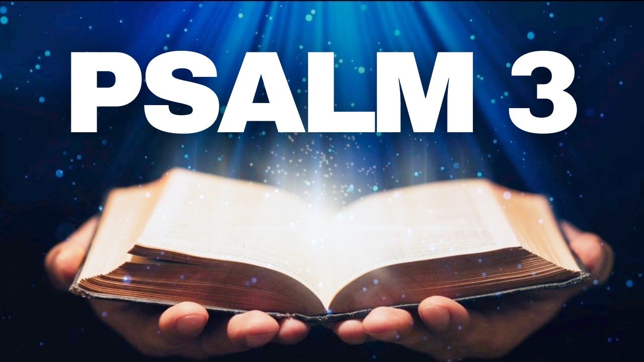 PSALM 3 Reading|The Lord protects His people| KJV DRAMATIZED AUDIO ...