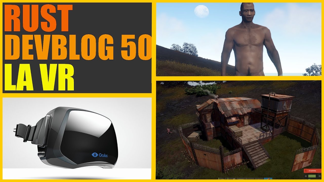 RUST - DEVBLOG 50 - LA RÉALITÉ VIRTUELLE - YouTube