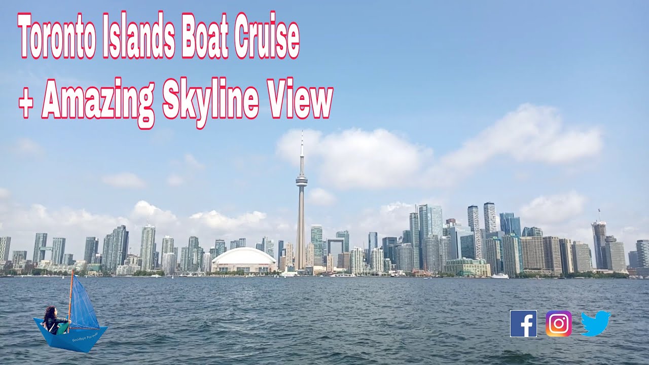 Toronto Islands Boat Cruise + Amazing Skyline View - YouTube