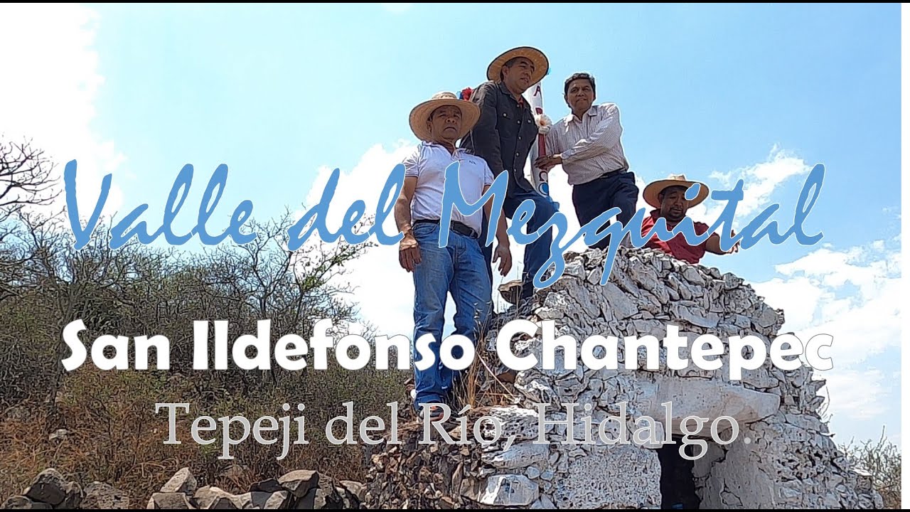 4.1 San Ildefonso Chantepec -Tepeji del Río - YouTube
