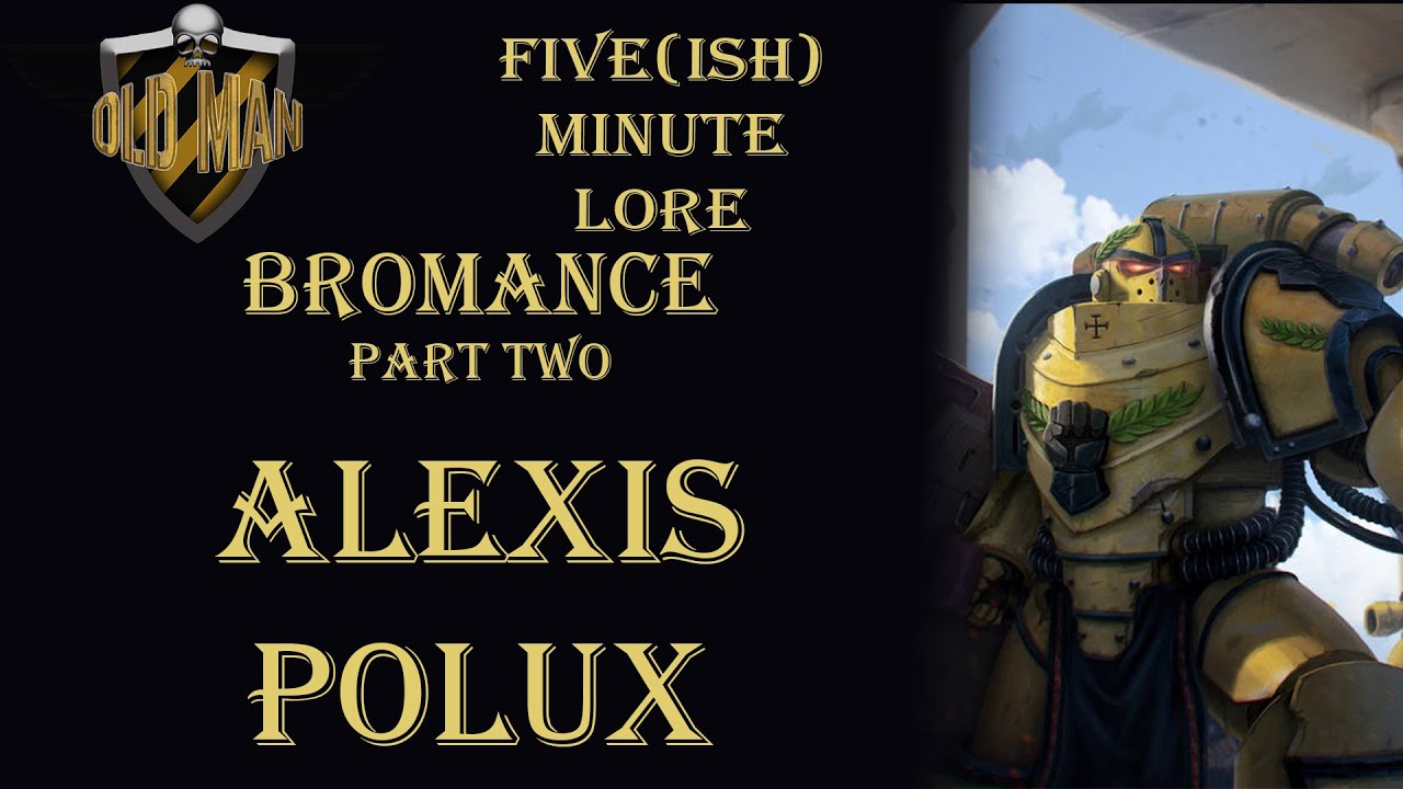 Alexis Polux - Bromance Part 2 - Five(ish) Minute Lore Episode 25 - YouTube