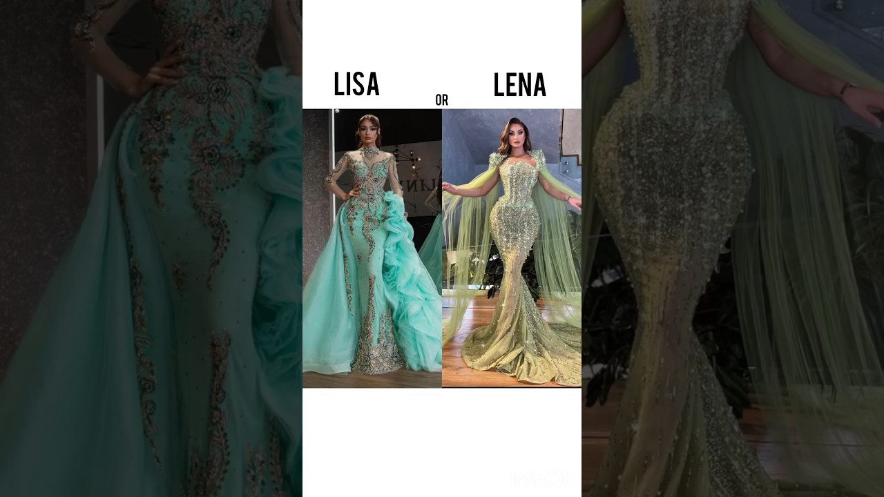 Lisa or Lena Game ️ elegant dress gowns #lisaorlena #lisaorlenagame # ...