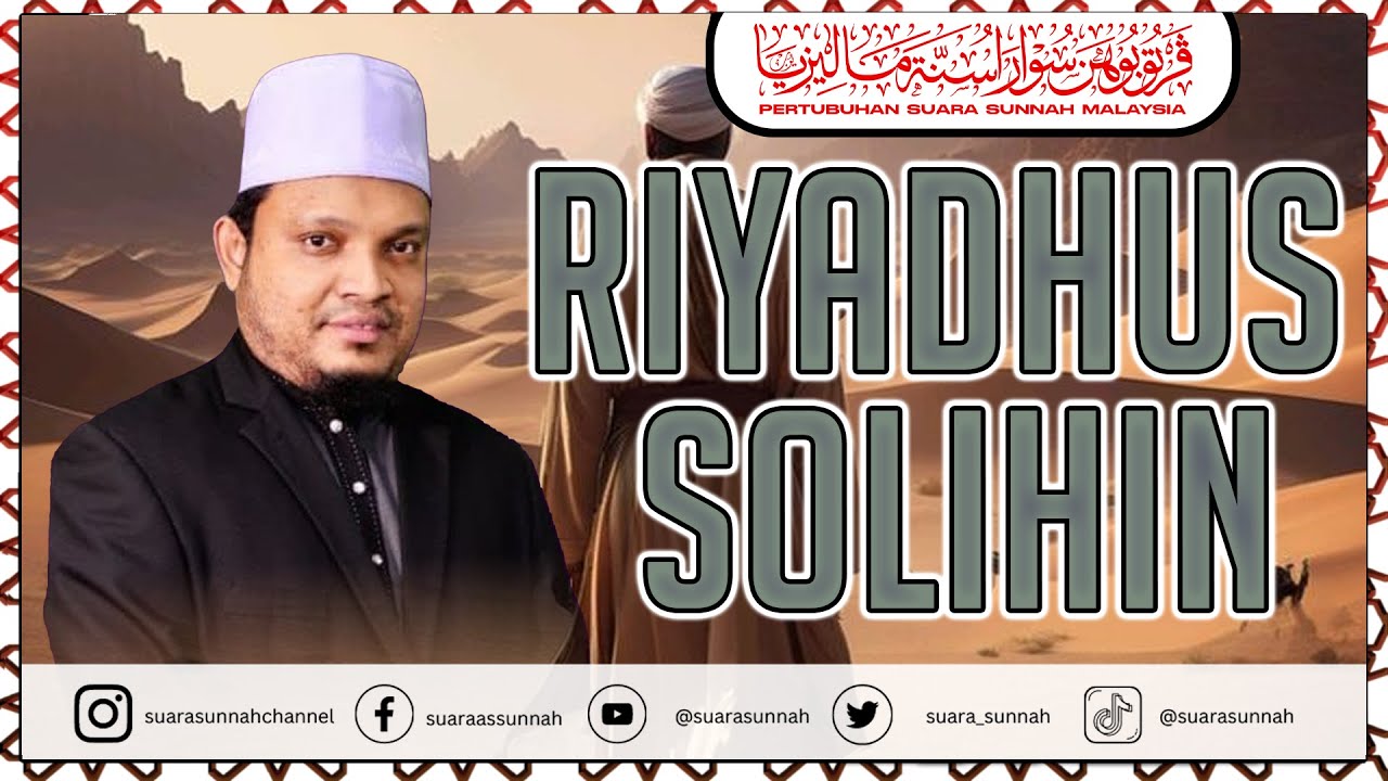 2 September 2024 KITAB “RIYADHUS SALIHIN” Ustaz Mazlan Bin Mohd Ibrahim ...