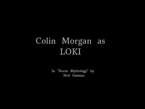 Colin Morgan as Loki in "Norse Mythology" by Neil Gaiman | BBC Radio ...