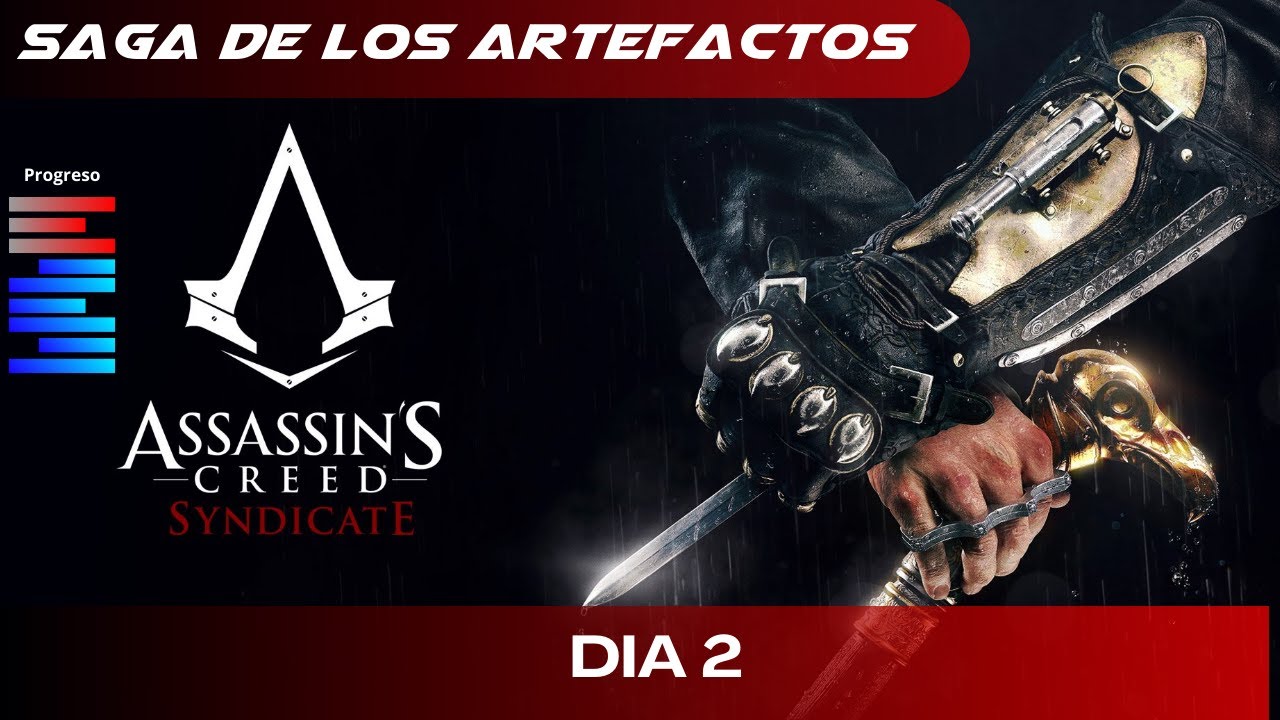 Dia 2. #acsyndicate #gameplay - YouTube