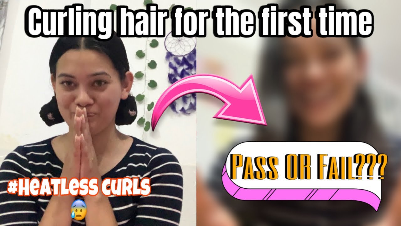 Curled my hair for the first time 🤔🤫 ll Pass Or Fail ll Heatless Curls ...