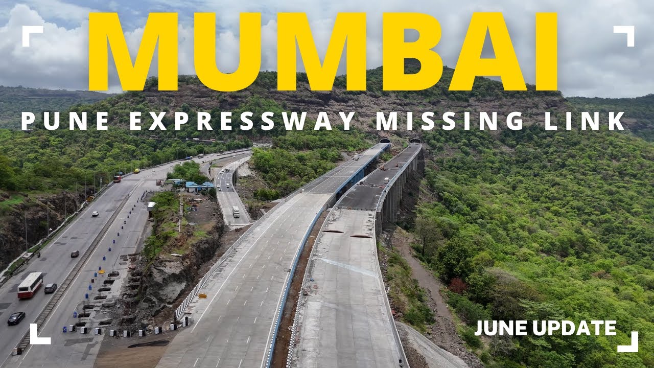 Mumbai Pune Missing Link Project || Missing Link Mumbai Pune Expressway ...