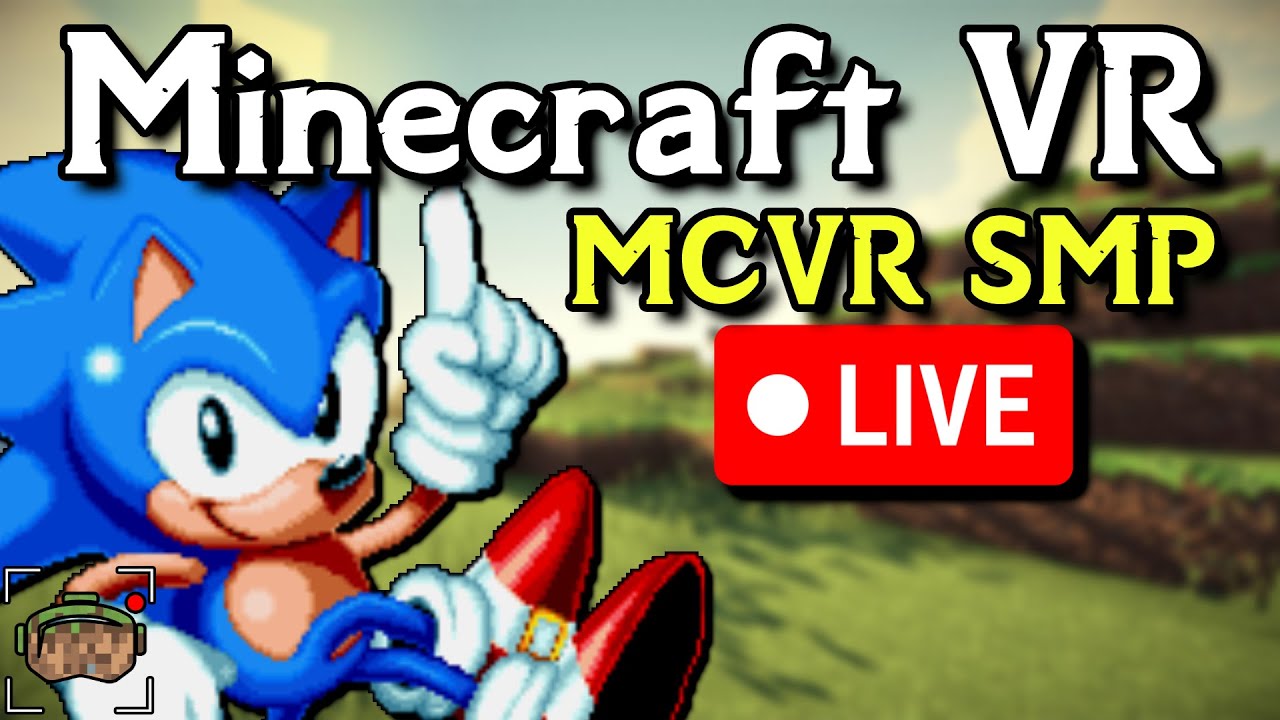 Minecraft VR MCVR SMP LIVE (part 1)come hang out - YouTube
