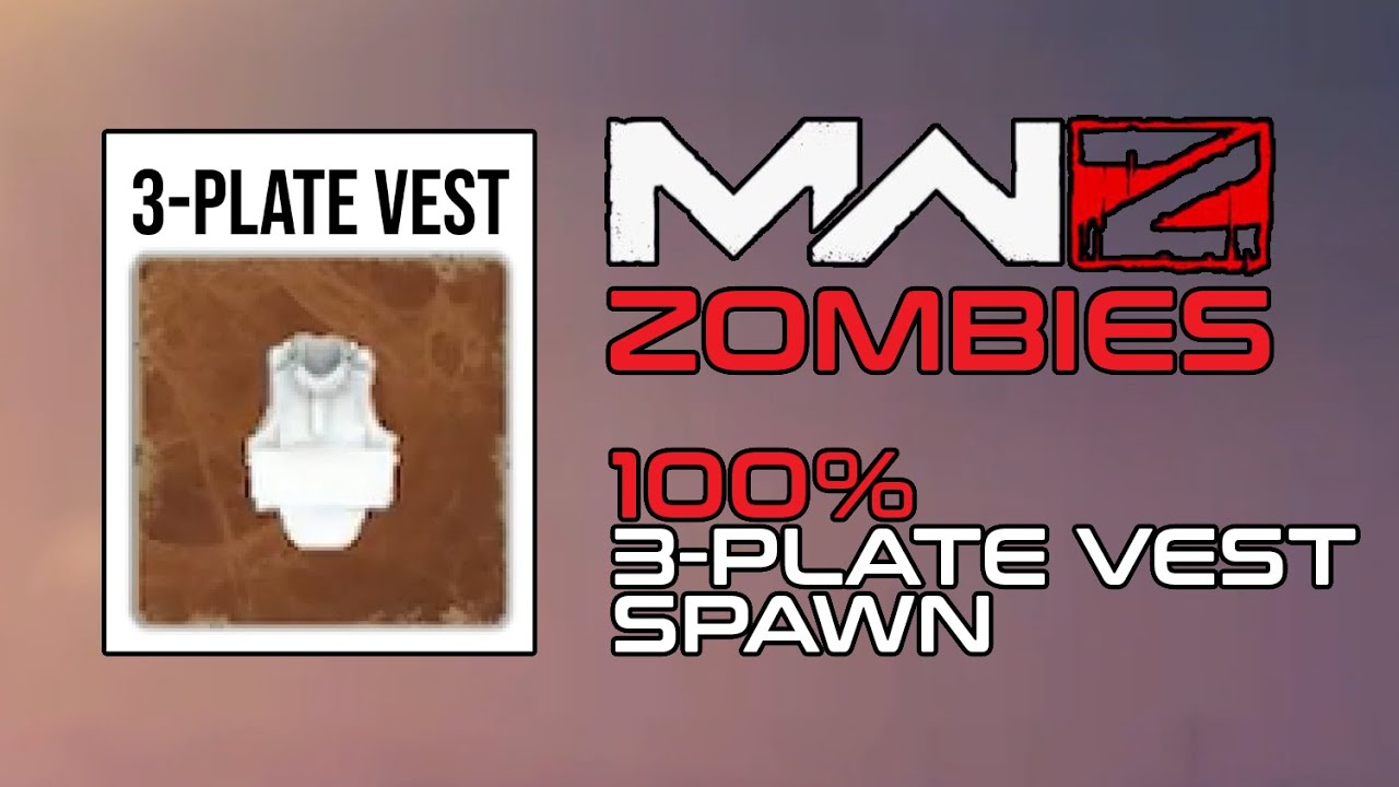 Easy 100% 3-Plate Vest Spawn • MW3 Zombies - YouTube
