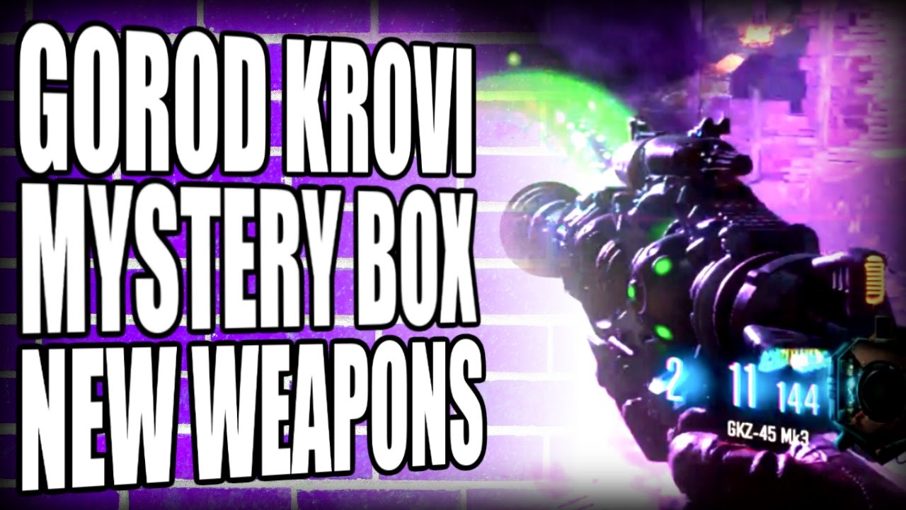 "GOROD KROVI" | EVERY NEW WEAPON | Mystery Box & Wonder Weapons - YouTube