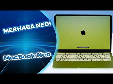 MERHABA NEO! Macbook Neo İnceleme