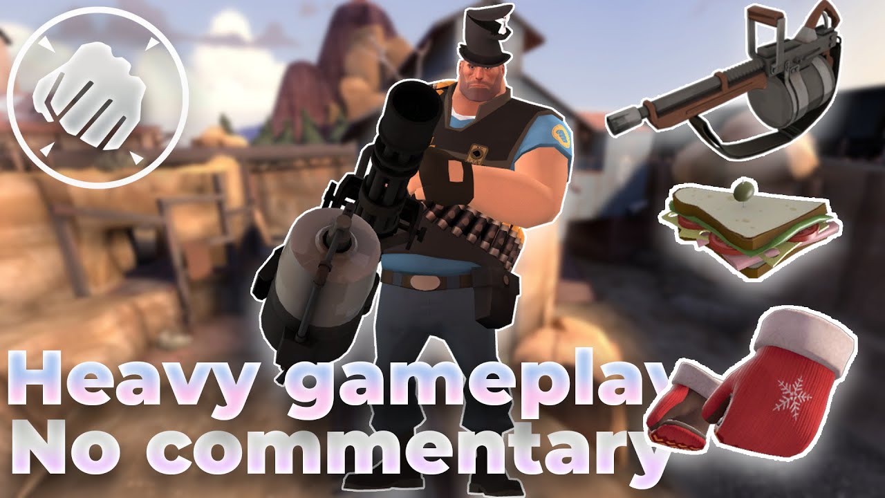 [TF2] Heavy Gameplay - YouTube