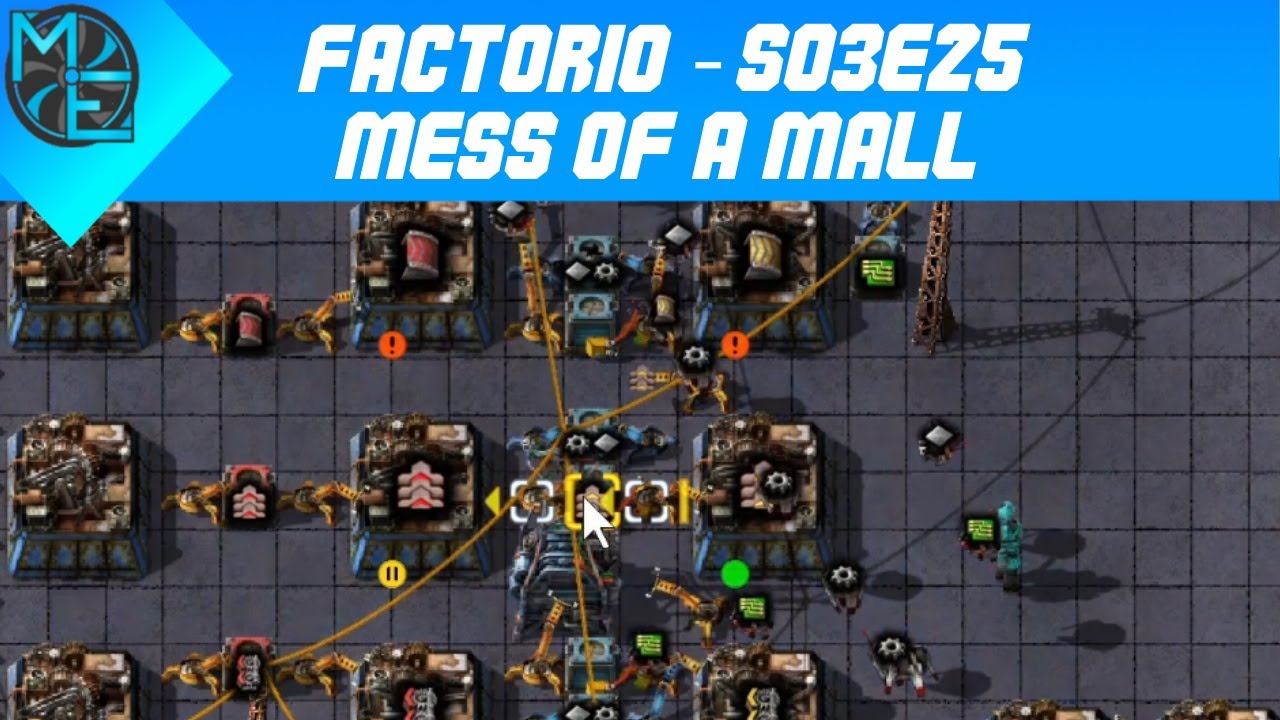 Factorio - S03E25 - Mess of a Mall - YouTube