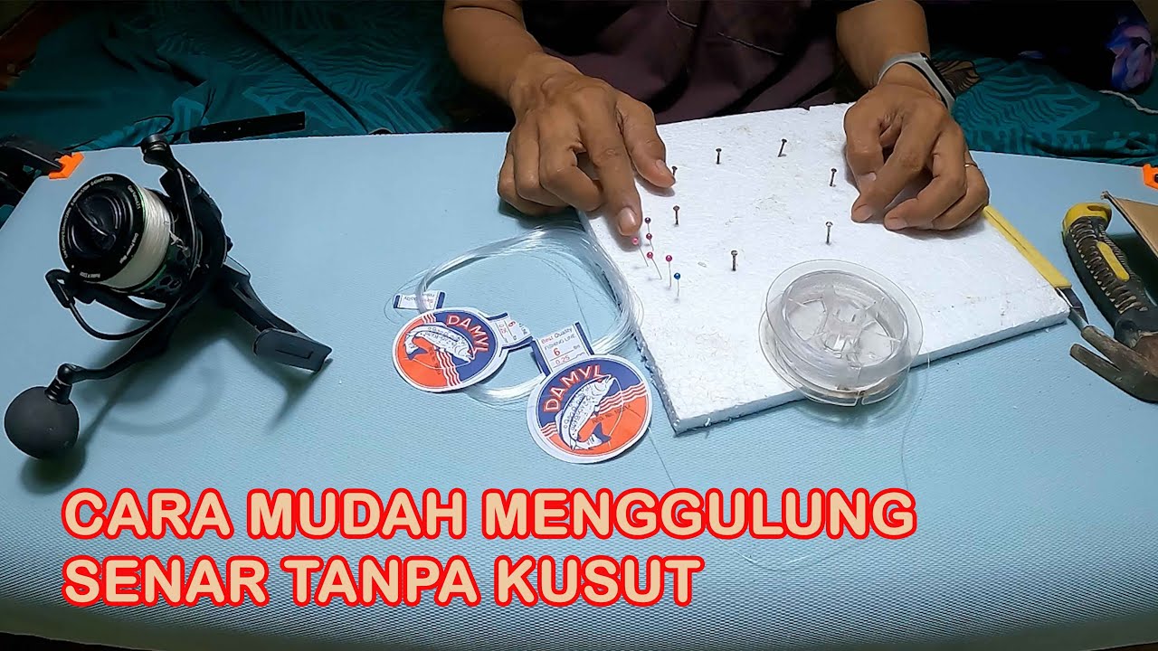 Cara Menggulung Senar DAMIL Tanpa Kusut. - YouTube