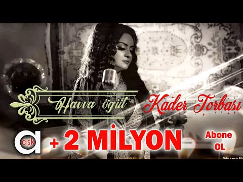 Havva Öğüt - Kader Torbası #aşkprodüksiyon #yeniklip