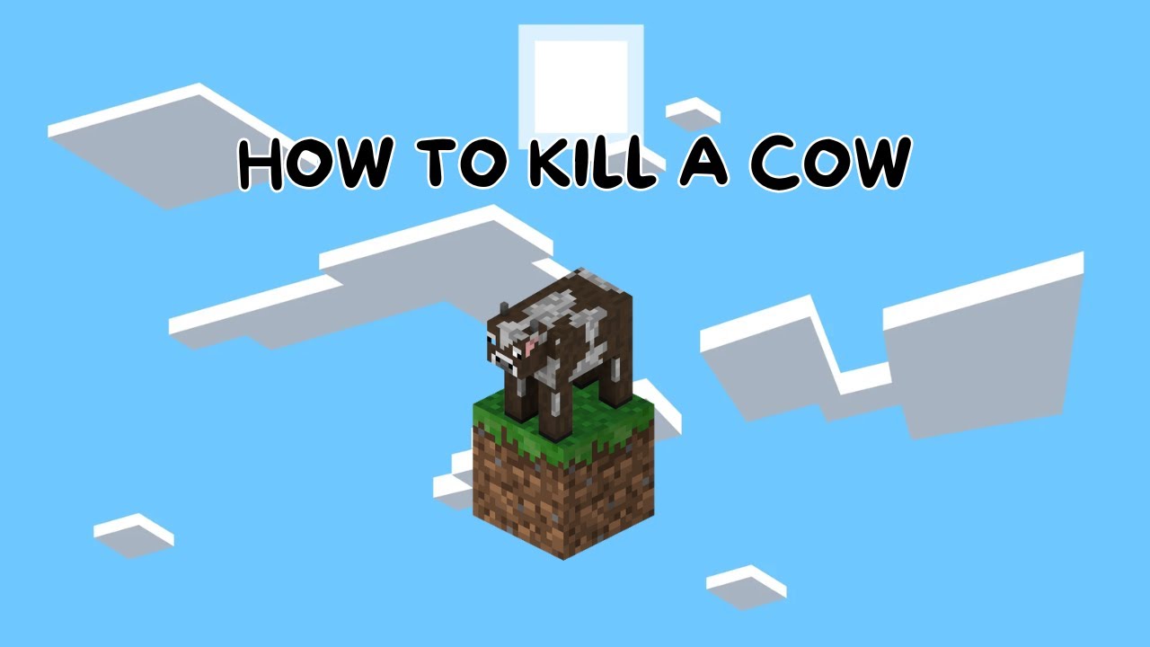 How to kill a cow (Minecraft Tutorial) - YouTube