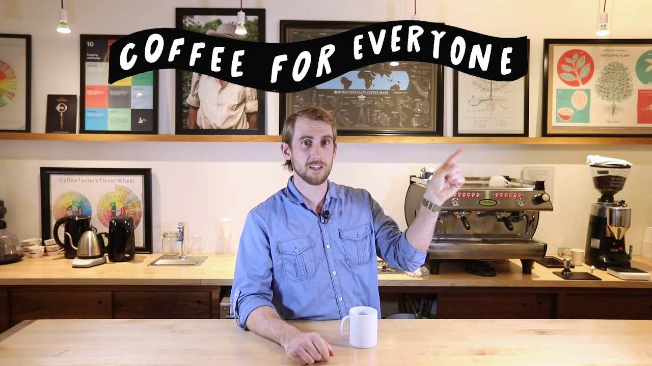 Coffee for Everyone: Intro - YouTube