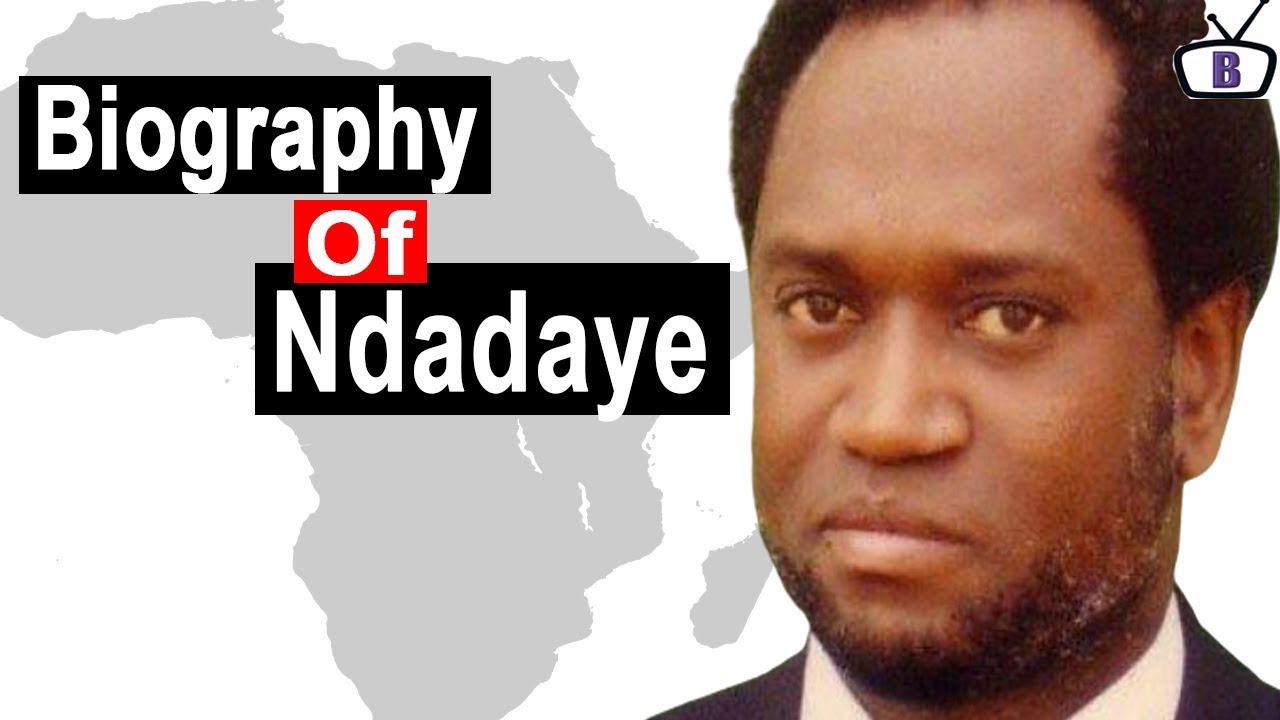 Biography of Melchior Ndadaye ,Origin,Family,Achievements,Policies,Wife ...