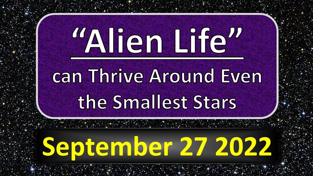 Can "ALIEN LIFE" thrive around red dwarfs and other small stars? - YouTube