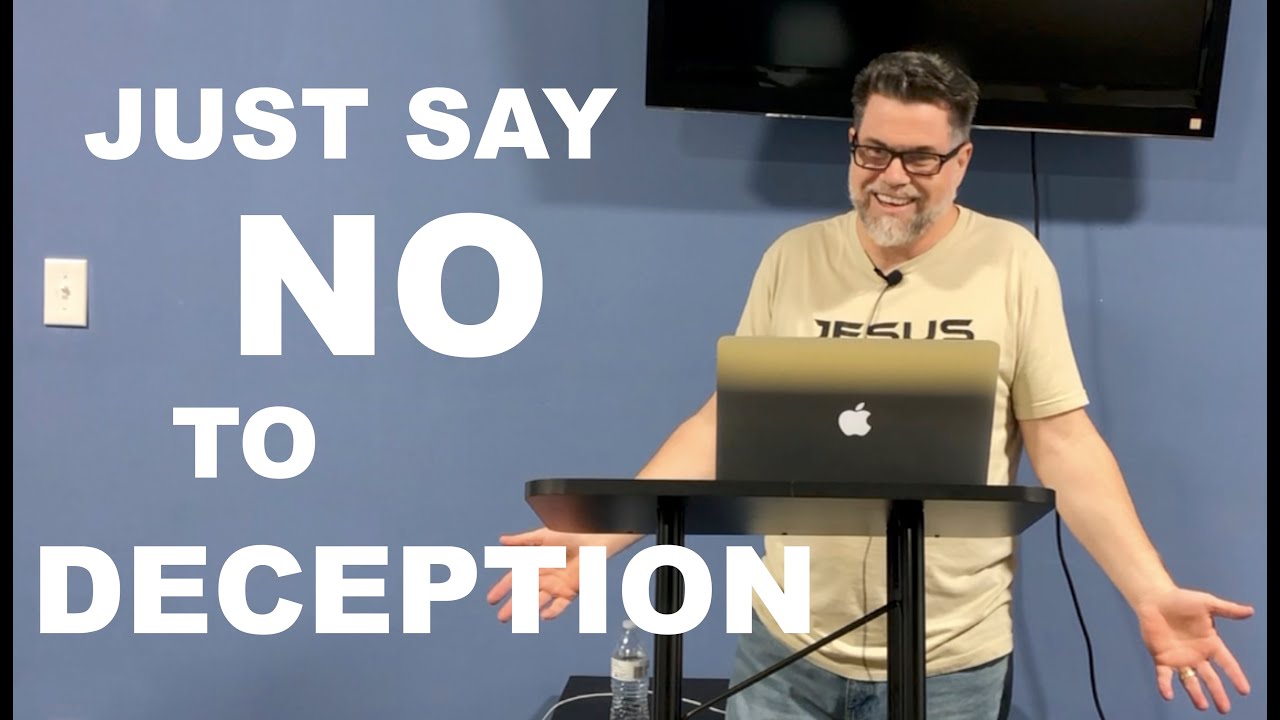 Just say NO to Deception with Michael Pearson - YouTube