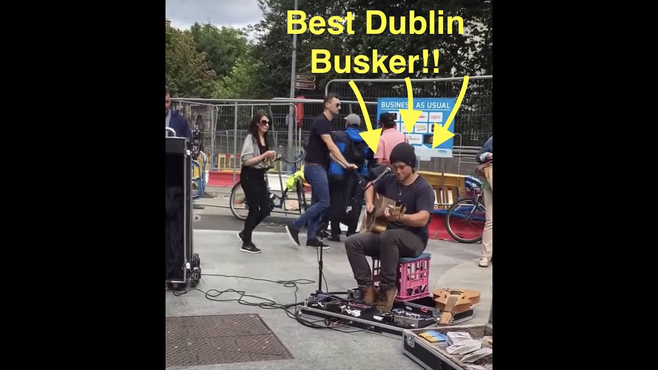 Best Buskers on Grafton street Dublin Ireland - YouTube