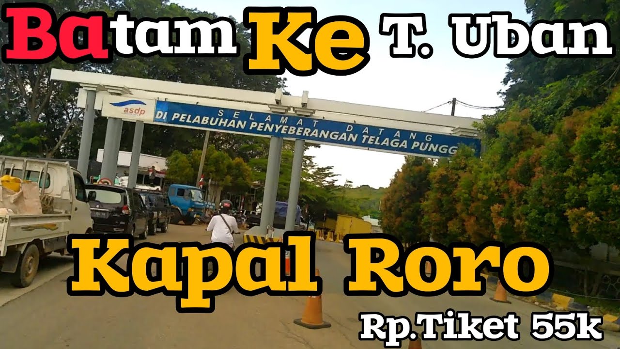 Batam ke T. Uban Tiket Pp110k 1jam Perjalanan kapal Roro #vidoeshort #kapalroro #uban #batam ...