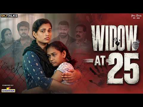 Widow At 25 | Why cant She Remarry ? | Love After Loss | YS EP-302 | SKJ Talks | Family Short film
