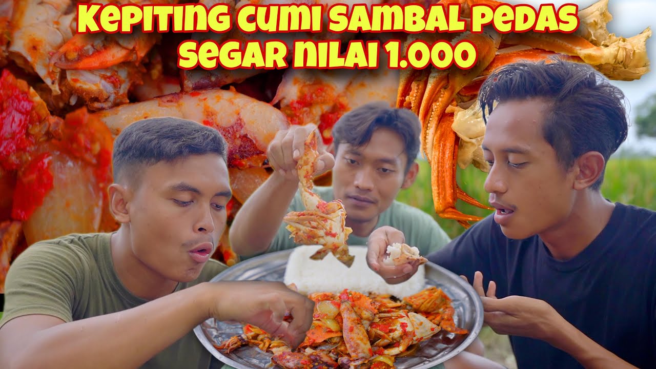 KEPITING CUMI SAMBAL KAYU BAKAR PEDAS LEZAT GAK ADA LAWAN - YouTube