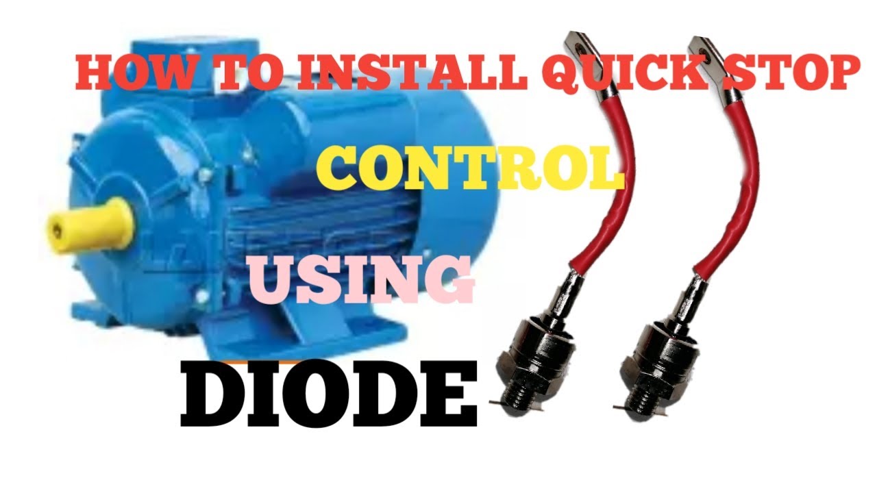 How to install quick stop control using diode step by step - YouTube