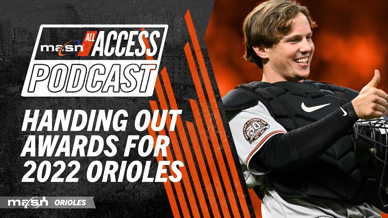 Handing out awards for the 2022 Orioles | MASN All Access Podcast - YouTube