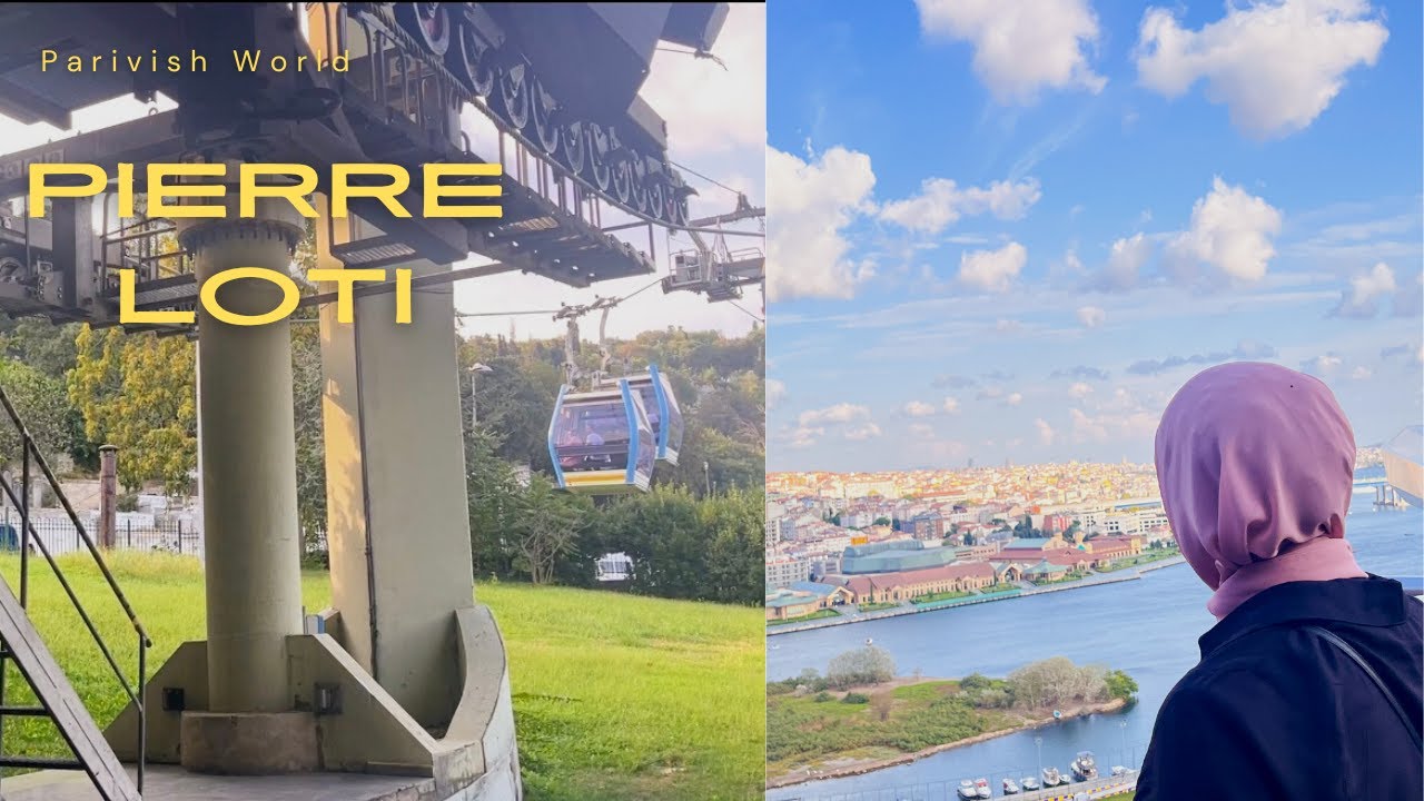 THINGS TO DO IN PIERRE LOTI | EYUPSULTAMN | WALKING TOUR 4K HDR ...