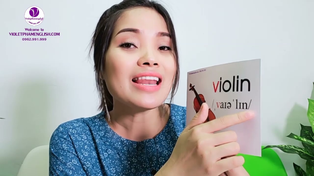 UNIT 7 : V - VIOLIN - CÔ GIÁO VIOLET PHAM - YouTube